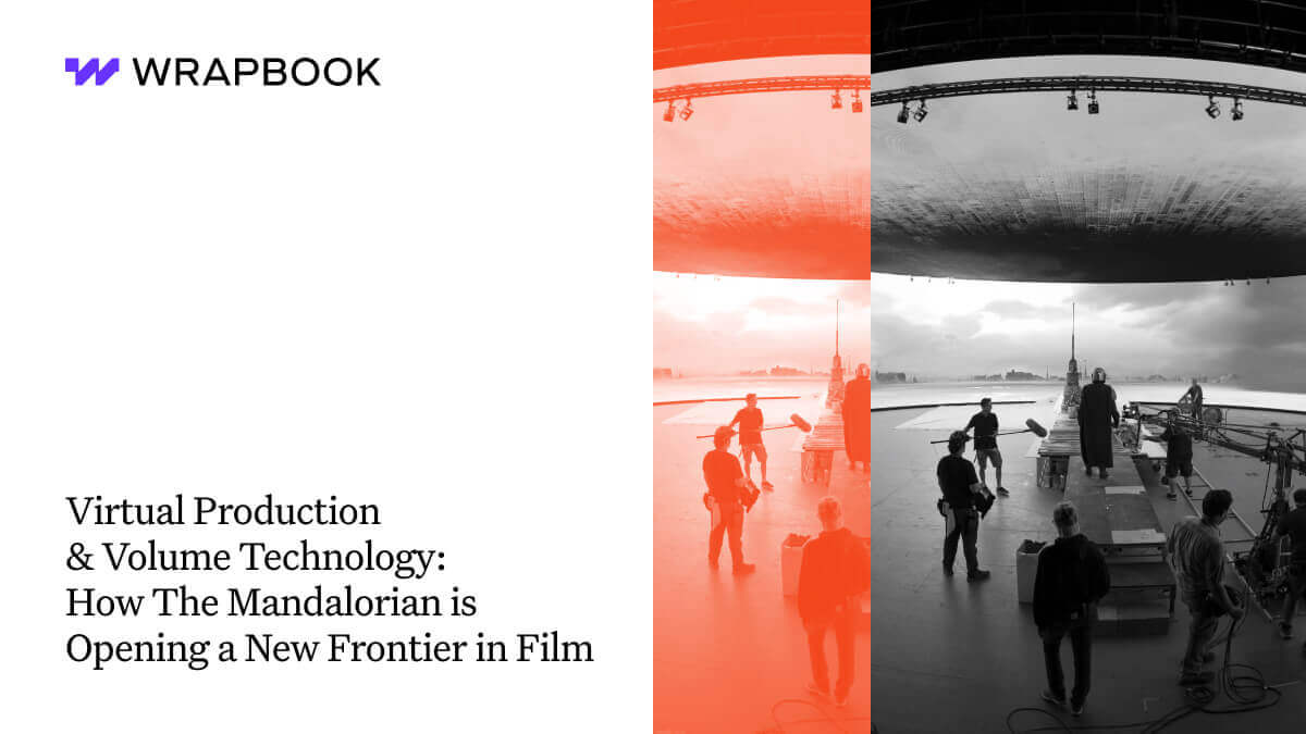 Virtual Production & Volume Tech in The Mandalorian | Wrapbook